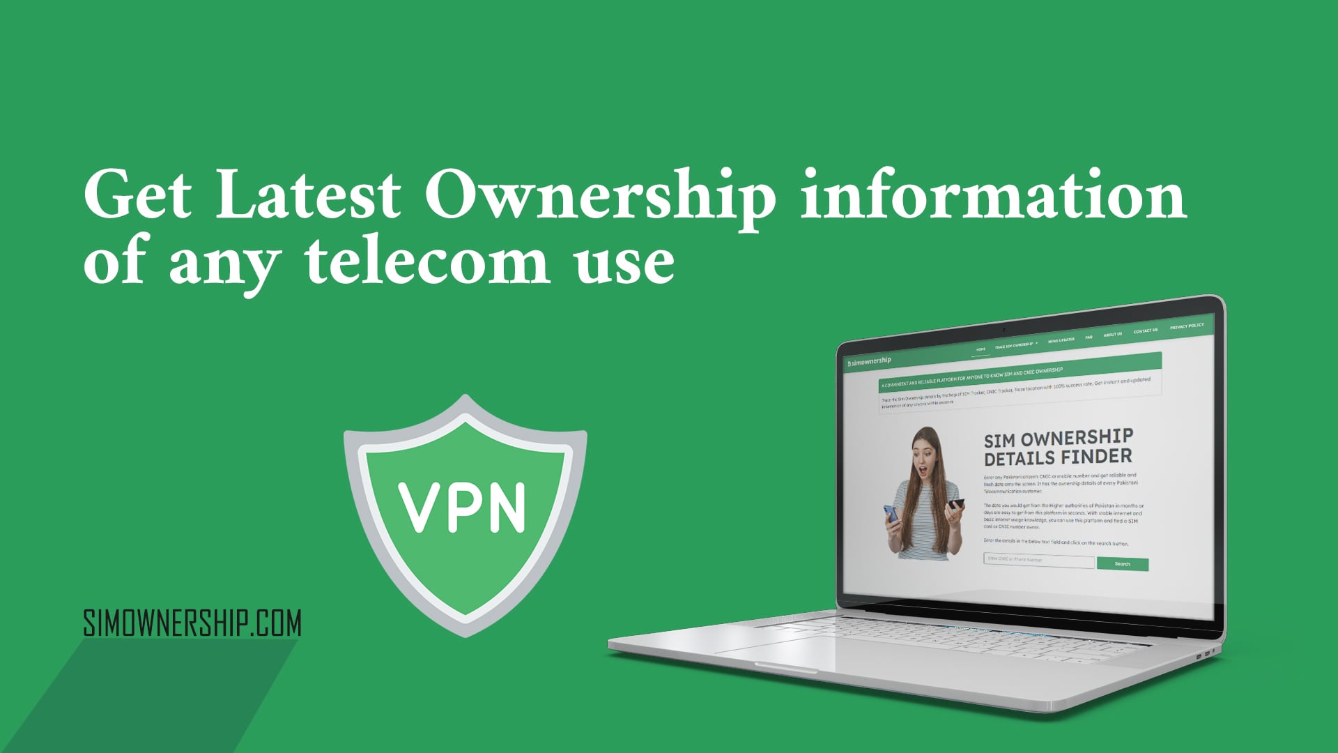 Get Latest Ownership Information Of Any Telecom User - SIM Ownership Search