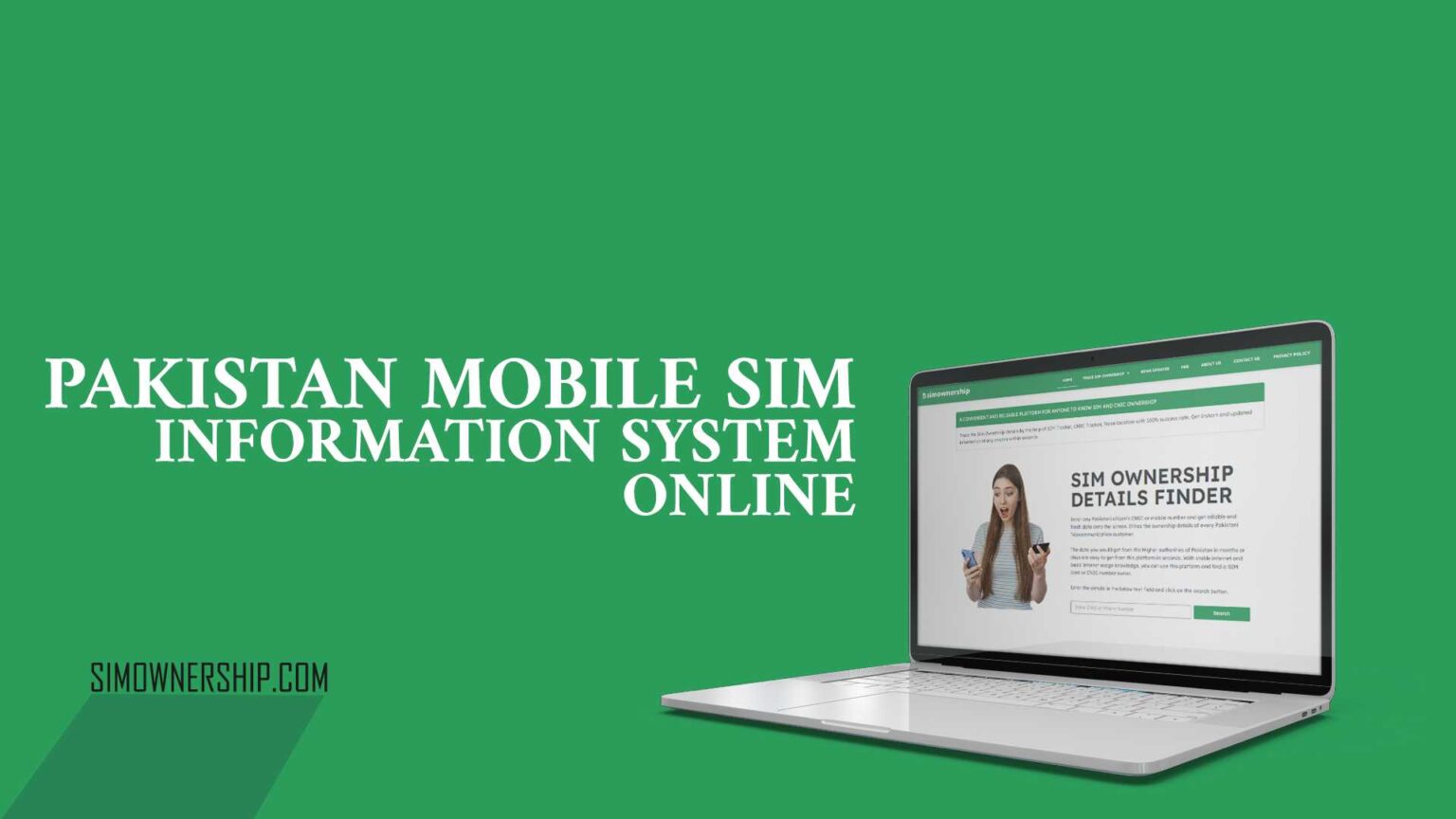 Pakistan Mobile SIM Information System Online - SIM Ownership Search