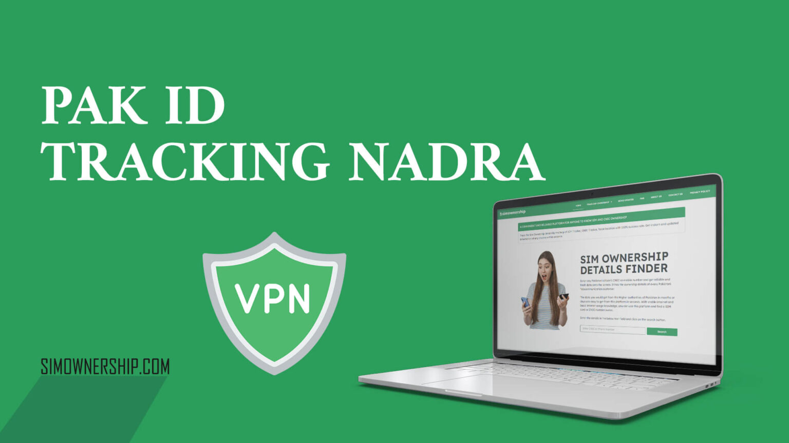 Pak ID Tracking Nadra - SIM Ownership Search