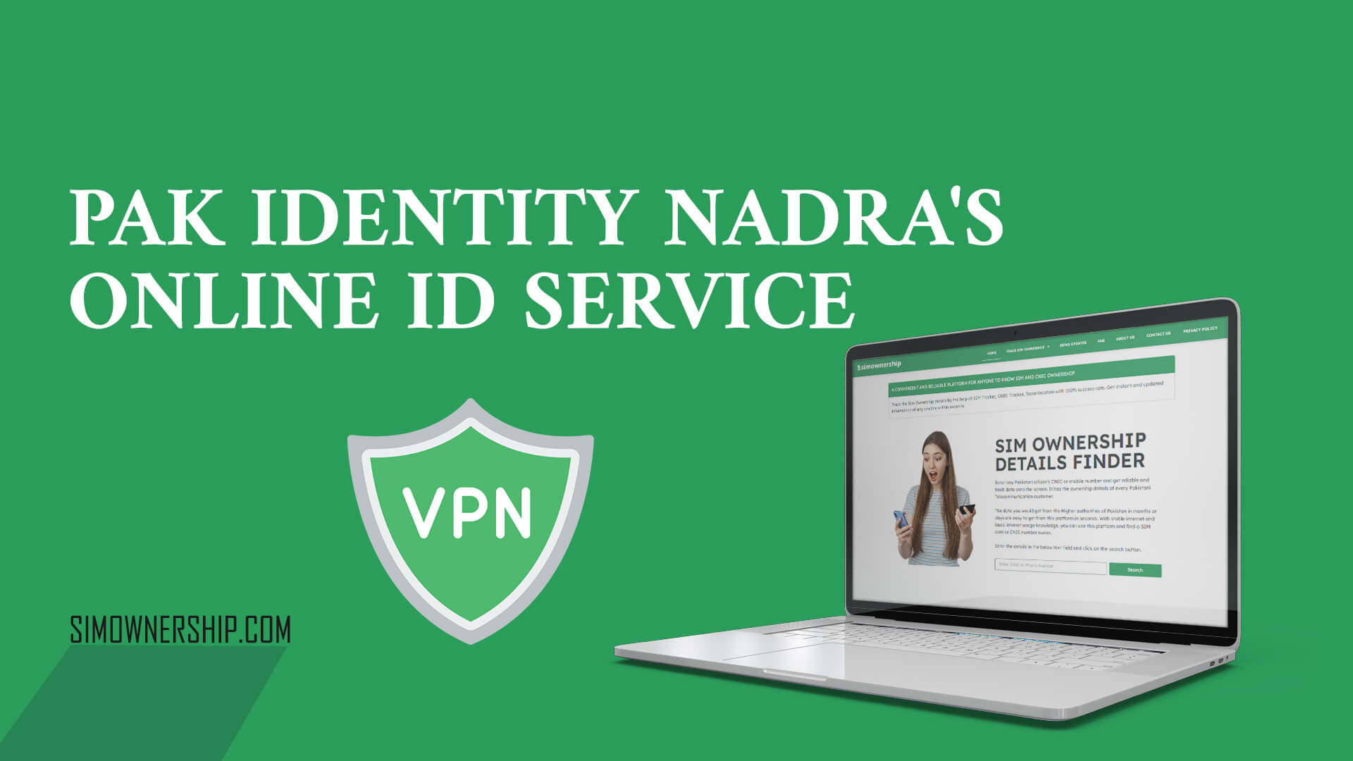 Pak Identity NADRA's Online ID Service - SIM Ownership Search