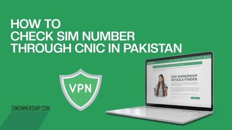 SIM Ownership Search - Find SIM & CNIC Details Instantly