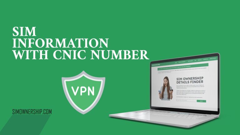 SIM Information with CNIC Number Online
